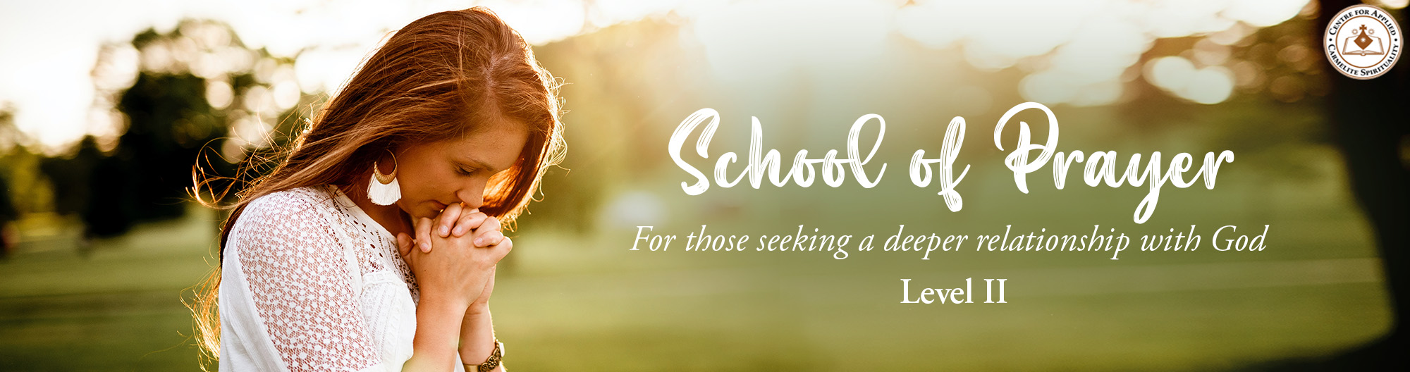 School of Prayer Course Registration Form - Carmelite Friars